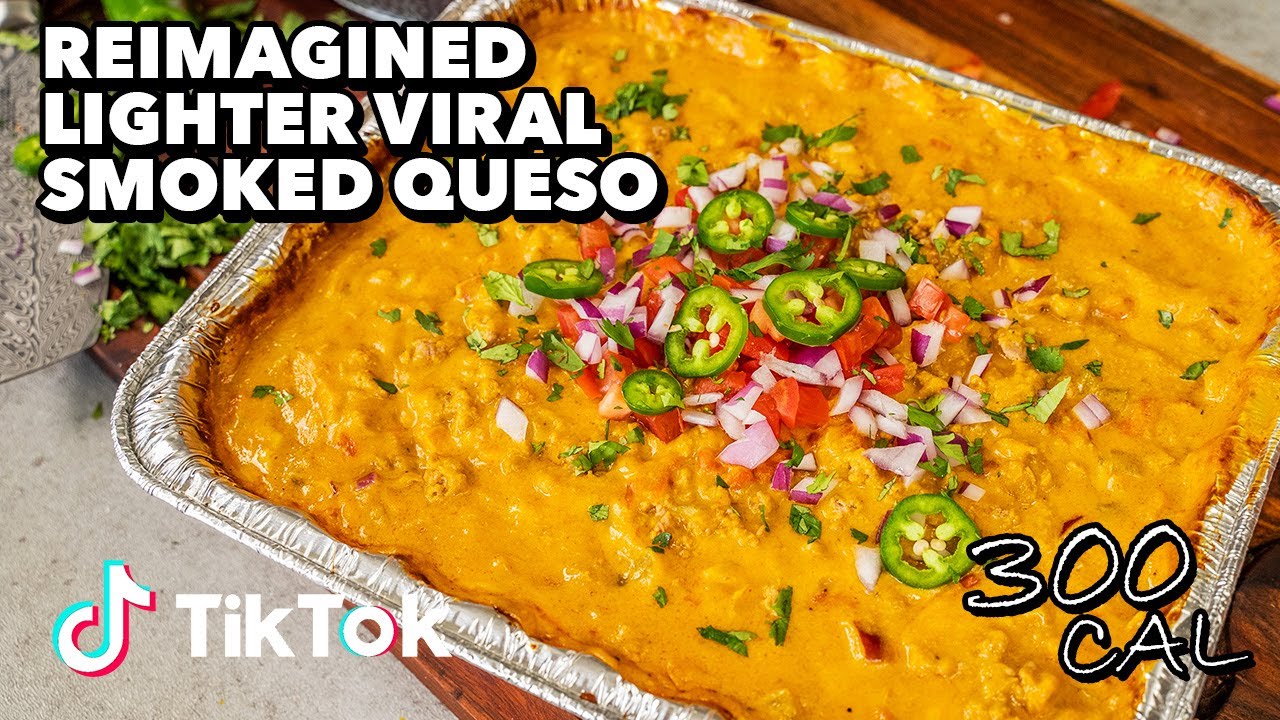 Viral Tik Tok Smoked Queso Recipe Reimagined